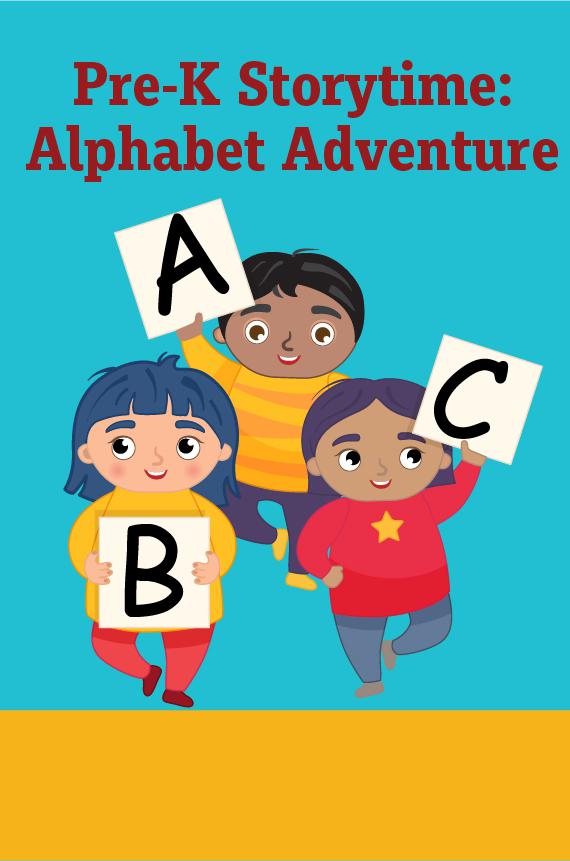 Pre-K Storytime: Alphabet Adventure (Roy and Helen Hall) - 12 MAY 2022