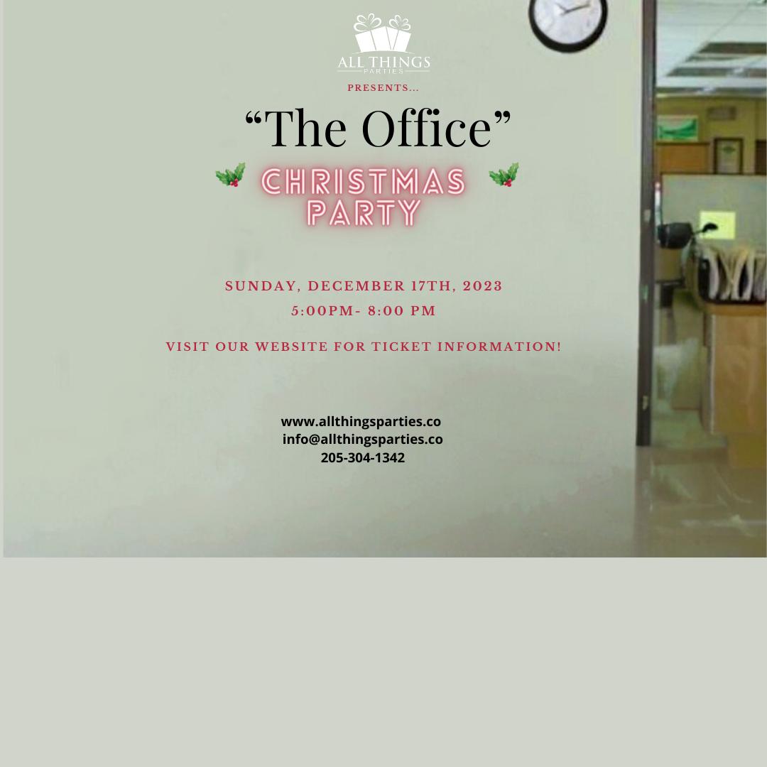 "The Office" Christmas Party - 17 DEC 2023