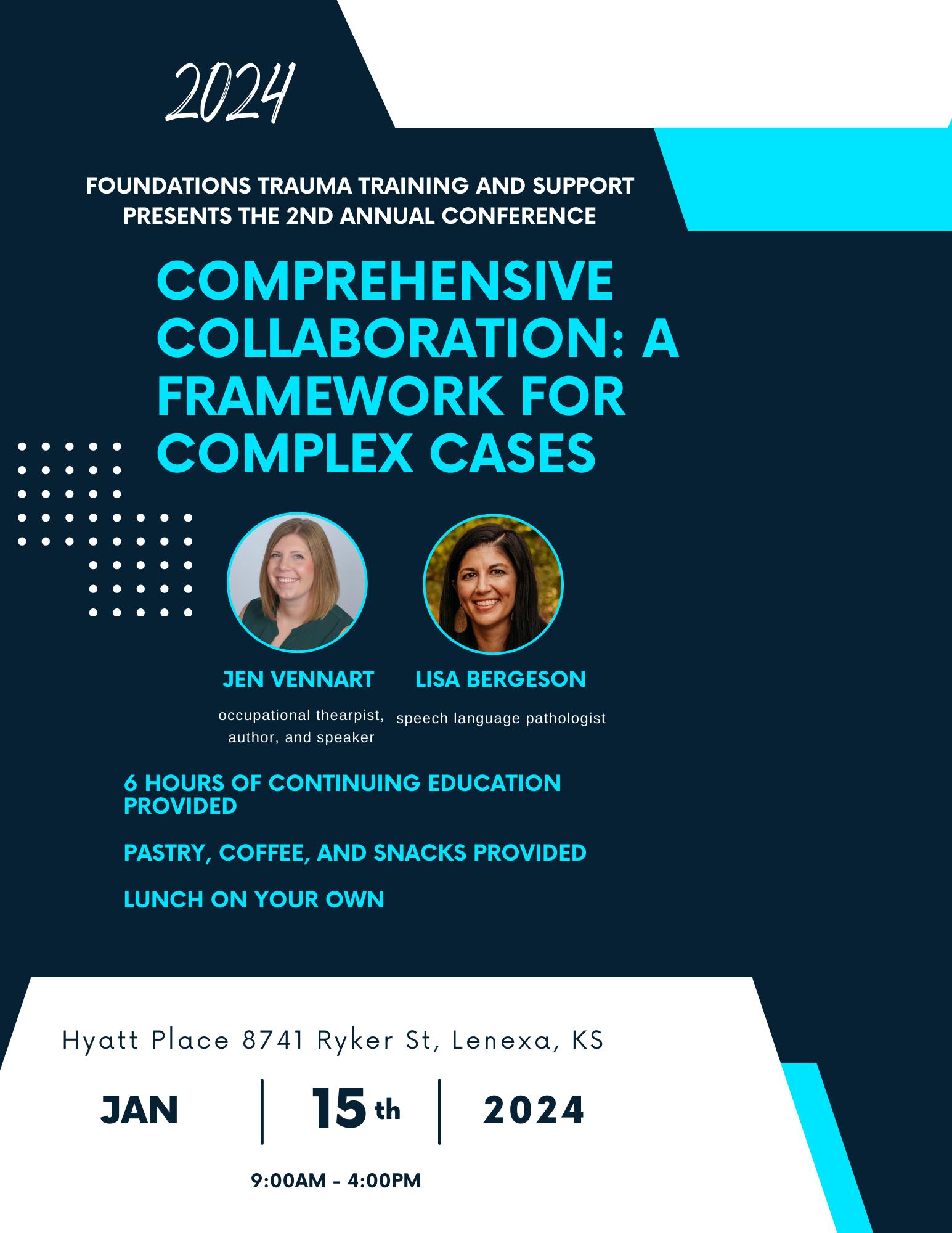Comprehensive Collaboration: A Framework for Complex Cases - 15 JAN 2024